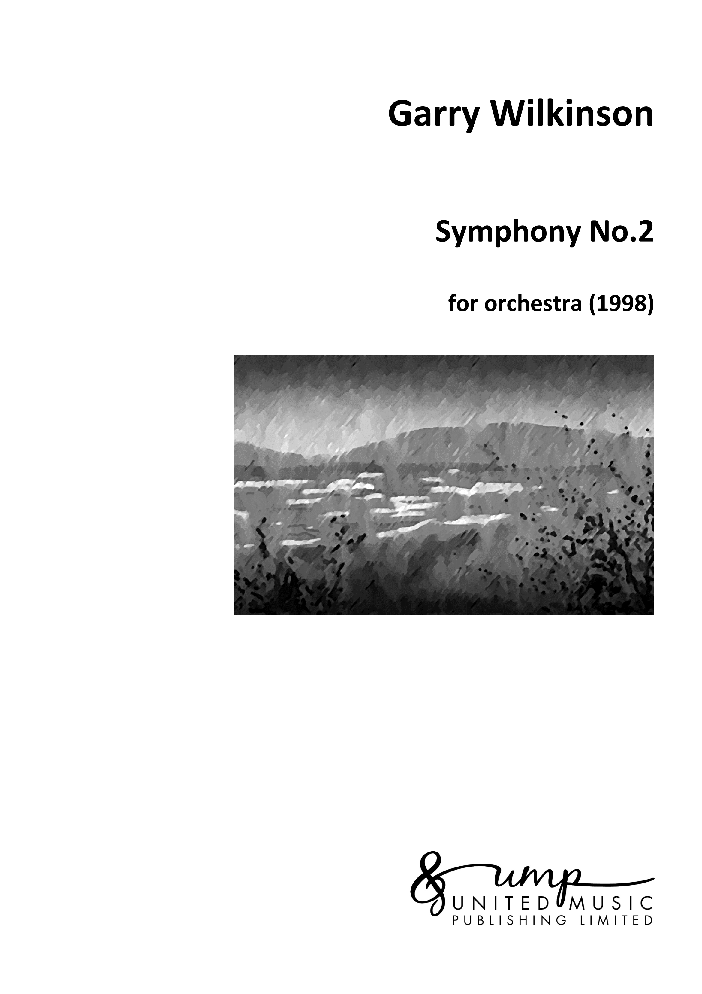 WILKINSON, Garry : Symphony No.2 - United Music Publishing