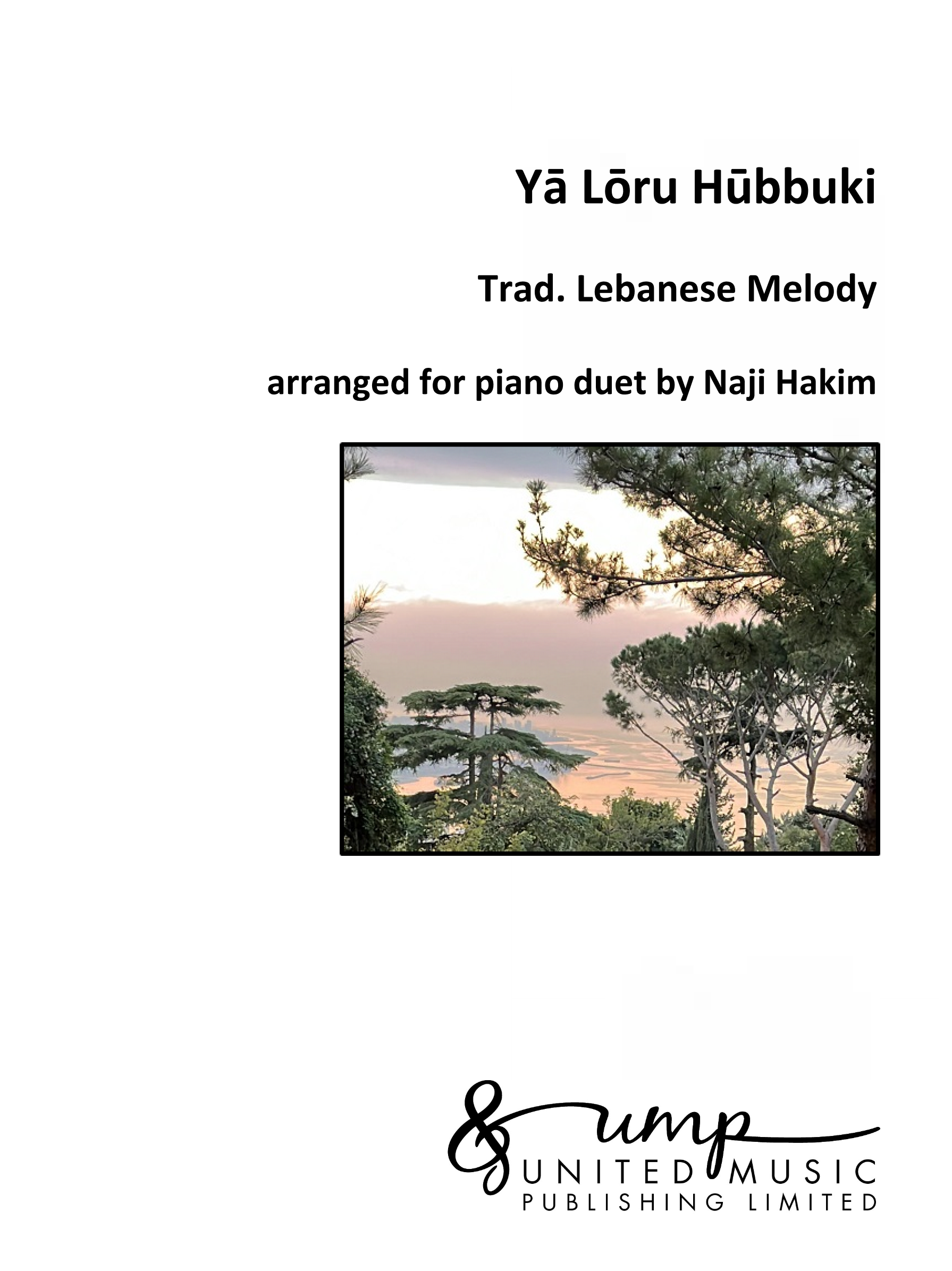 HAKIM, Naji : Yā Lōru Hūbbuki - United Music Publishing